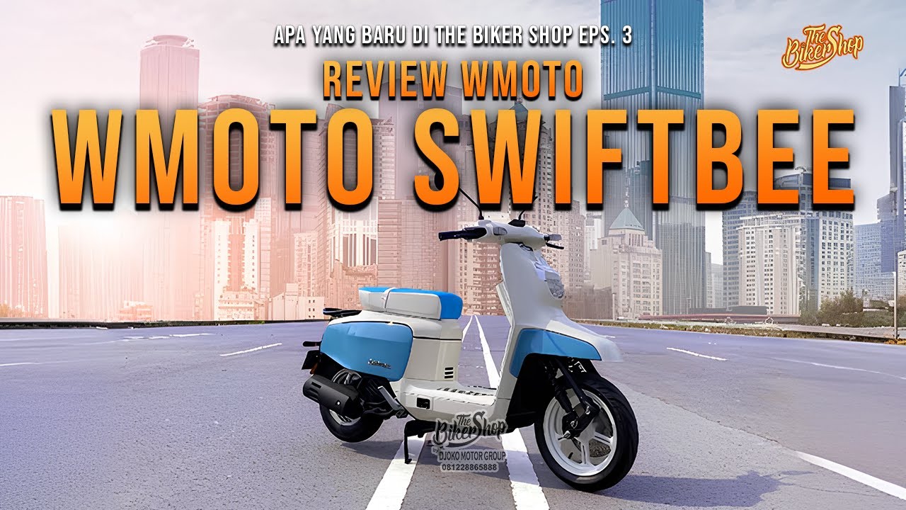 REVIEW WMOTO SWIFTBEE ! MATIC SUPER CANTIK & CLASSY!!| Apa yang baru ...