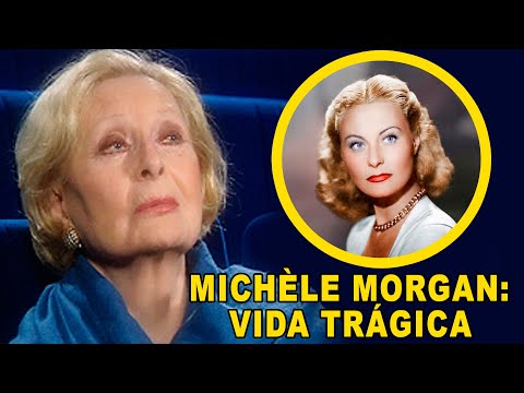 Michèle Morgan: The Tragic Life Behind the Fame