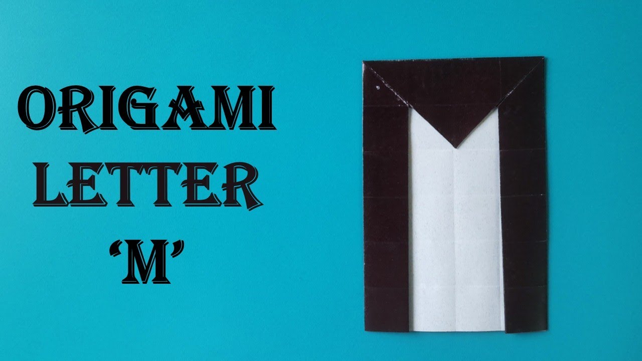 How to make origami letter M| how to make paper letter M - YouTube