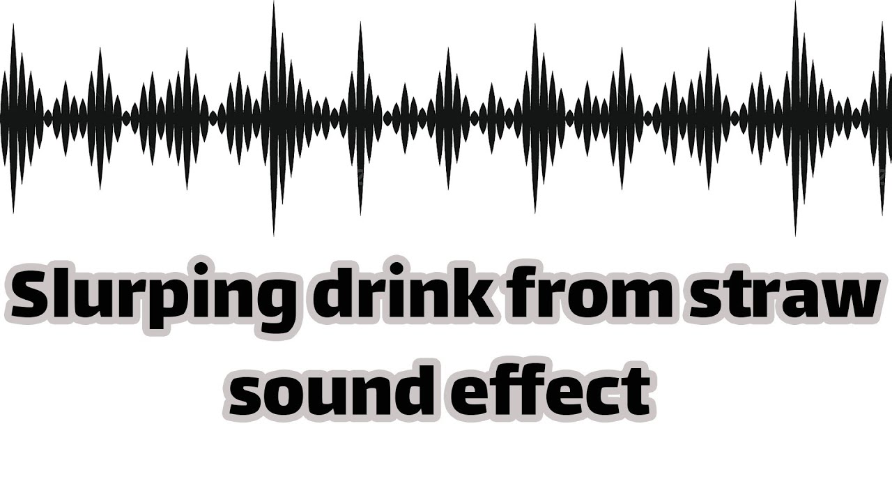 Slurping drink from straw sound effect (no copyright) - YouTube
