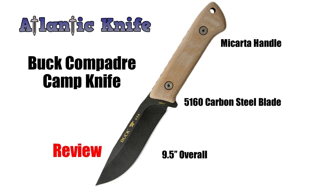 Buck Compadre Fixed Blade Camp Knife Review | Atlantic Knife Reviews ...