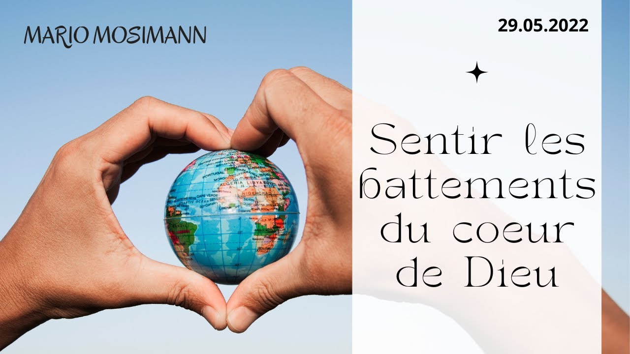 Sentir les battements du cœur de Dieu - Mario Mosimann - YouTube