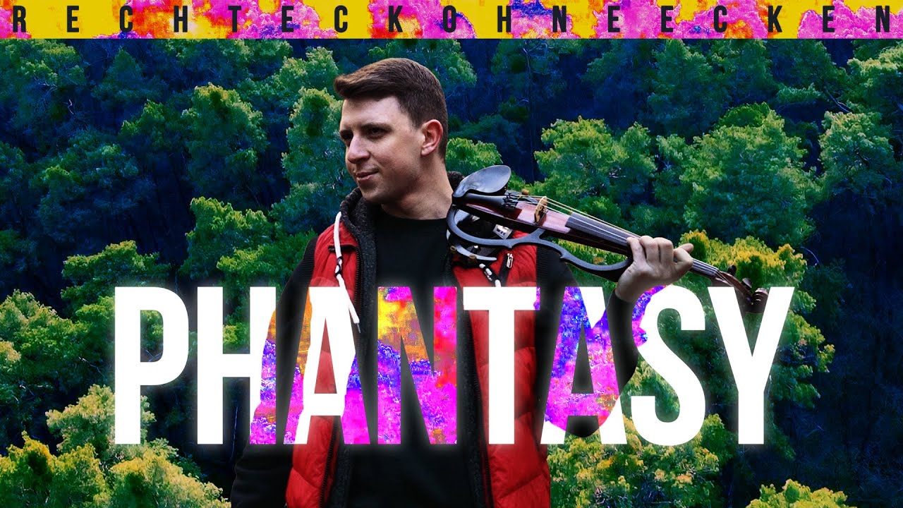 RechtEckOhneEcken - Phantasy - YouTube