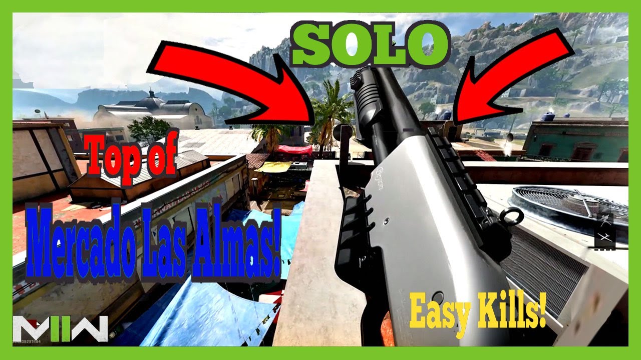 Top Of "Mercado Las Almas" in ANY mode GLITCH! *SOLO* (MW2 Glitch ...