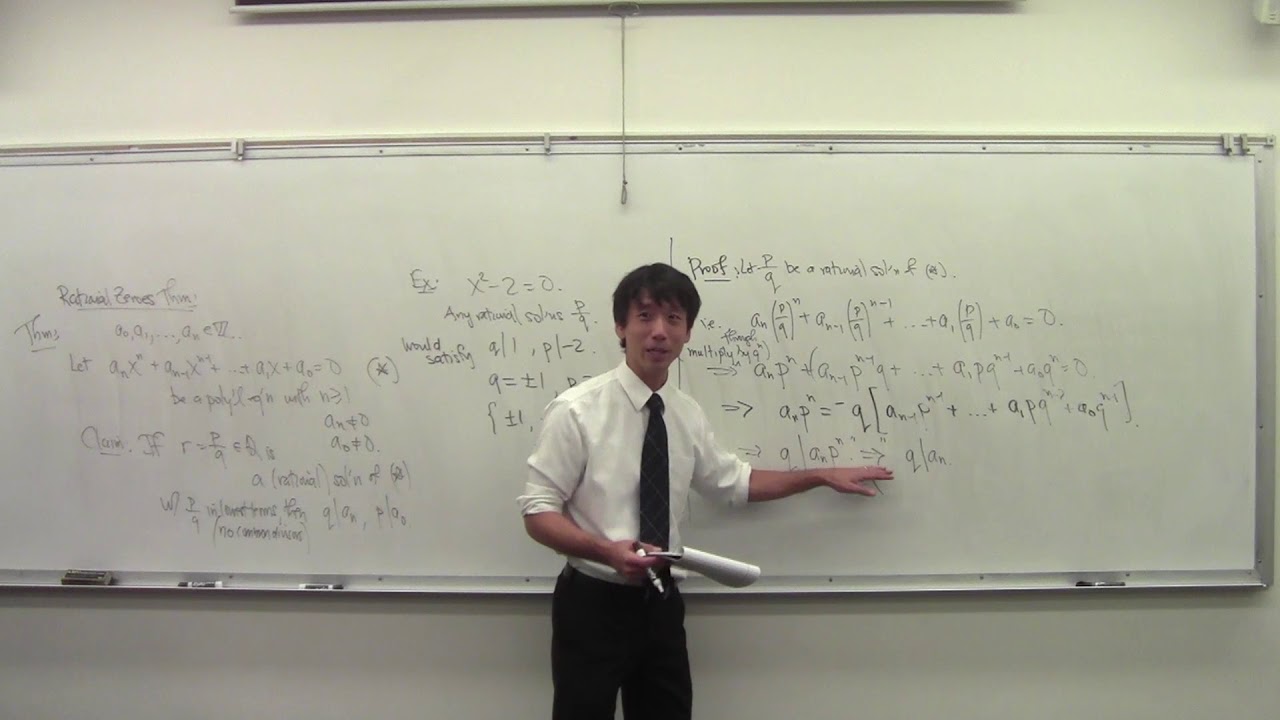 Math 101 090617 Introduction to Analysis 03 Rational Zeroes Theorem ...