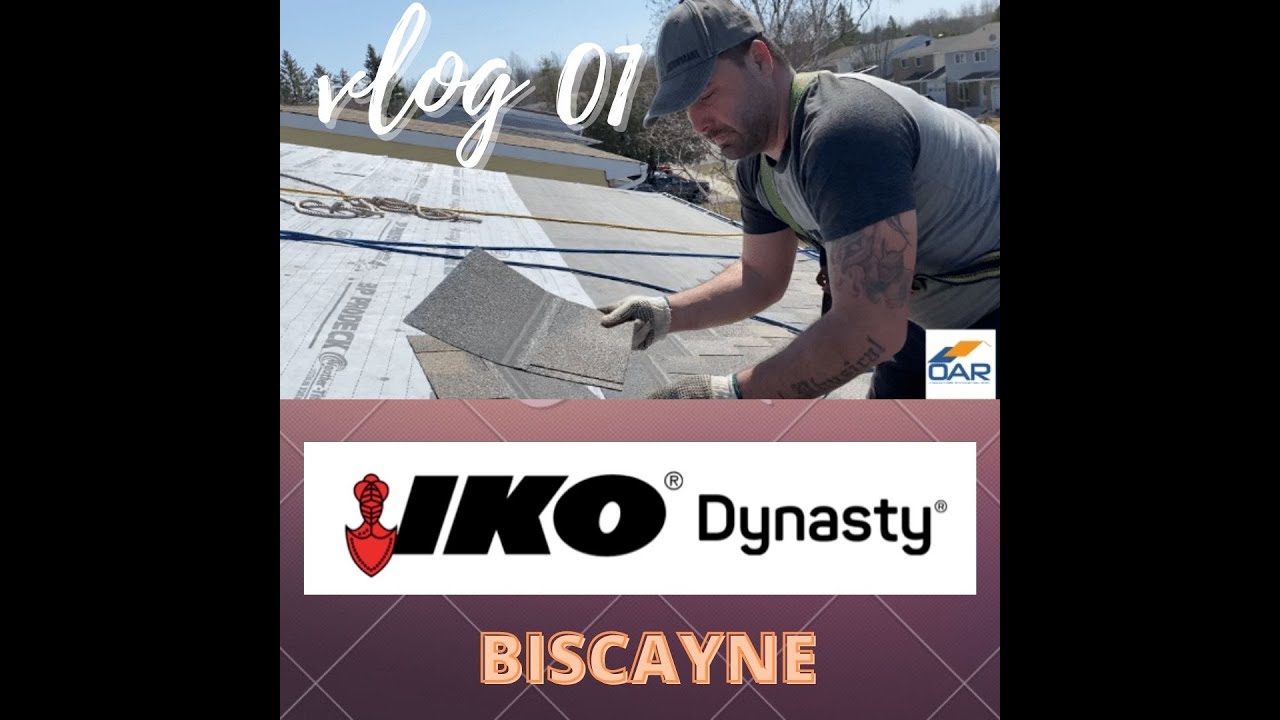 INSTALLING IKO DYNASTY SHINGLES (BISCAYNE) vlog01 - YouTube