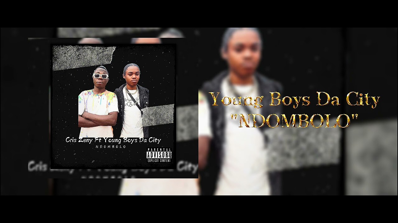Young Boys Da City ( Cris Zeny ) NDOMBOLO - YouTube