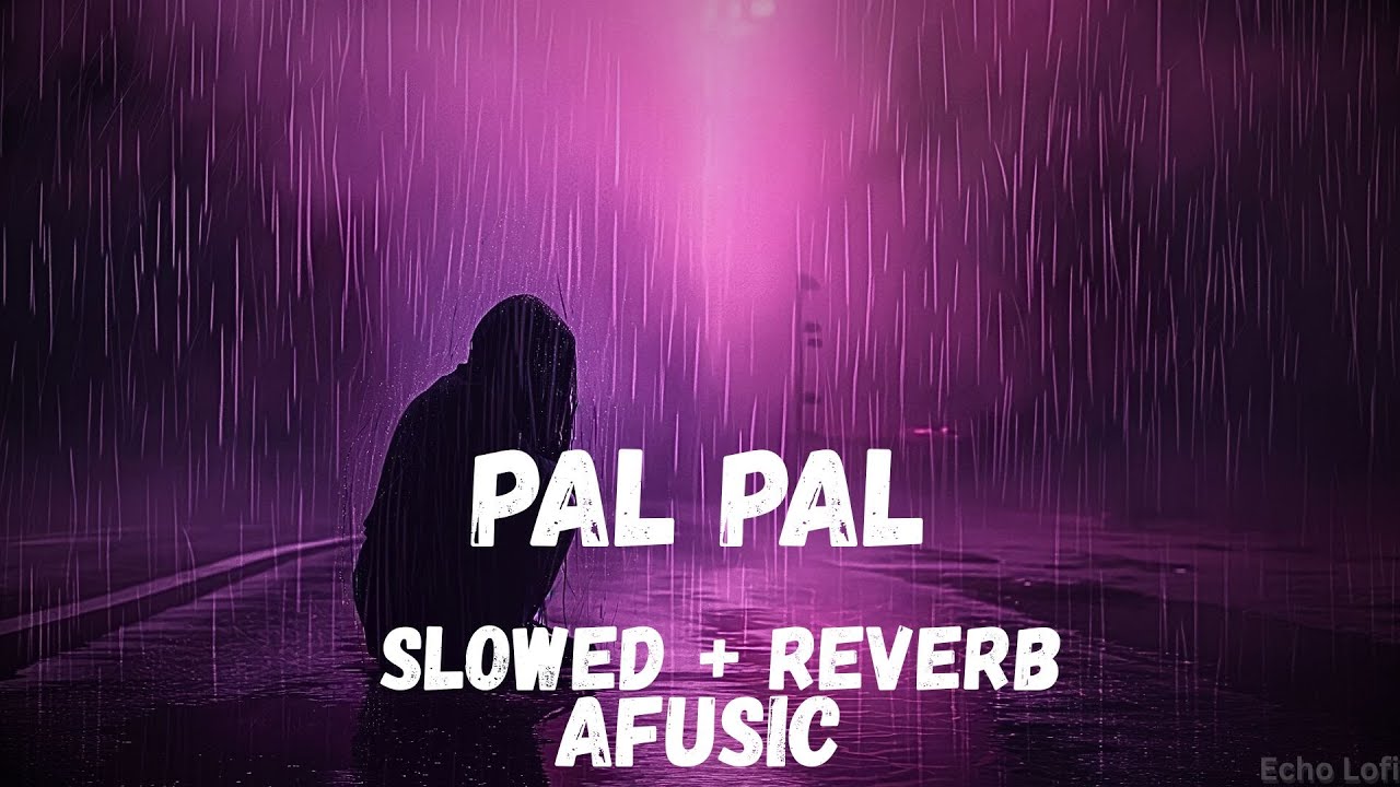Pal Pal – A Heartfelt Journey Through Love | Official Visual Video ft ...