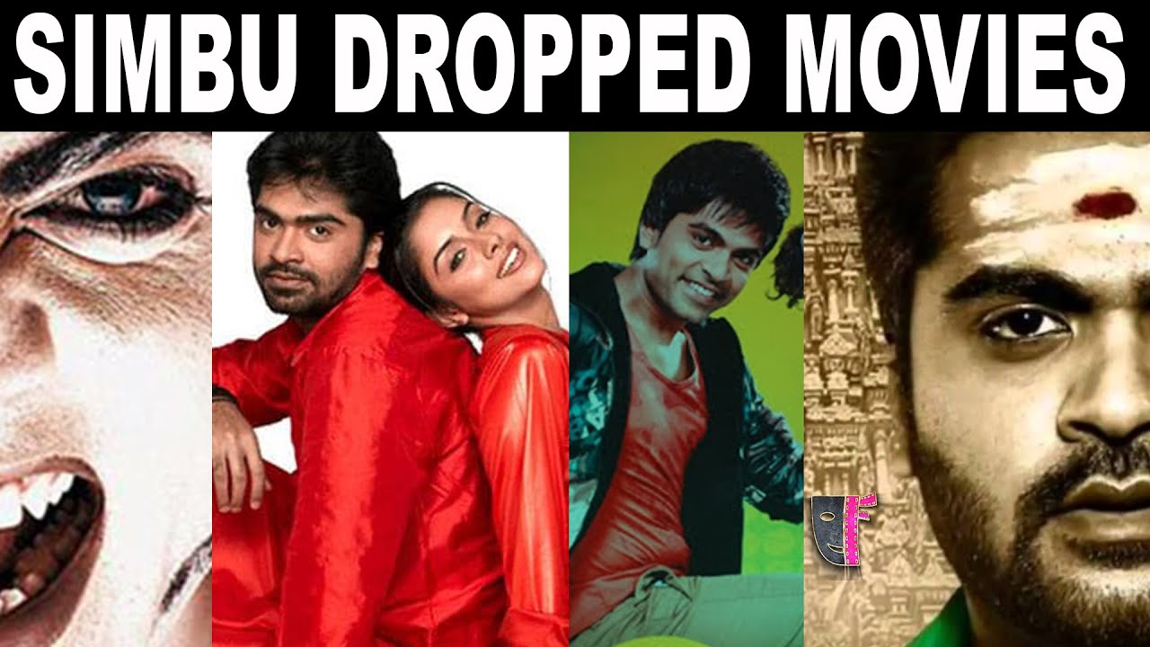 SIMBU DROPPED MOVIES | Simbu Dropped Movie Lists | STR - YouTube