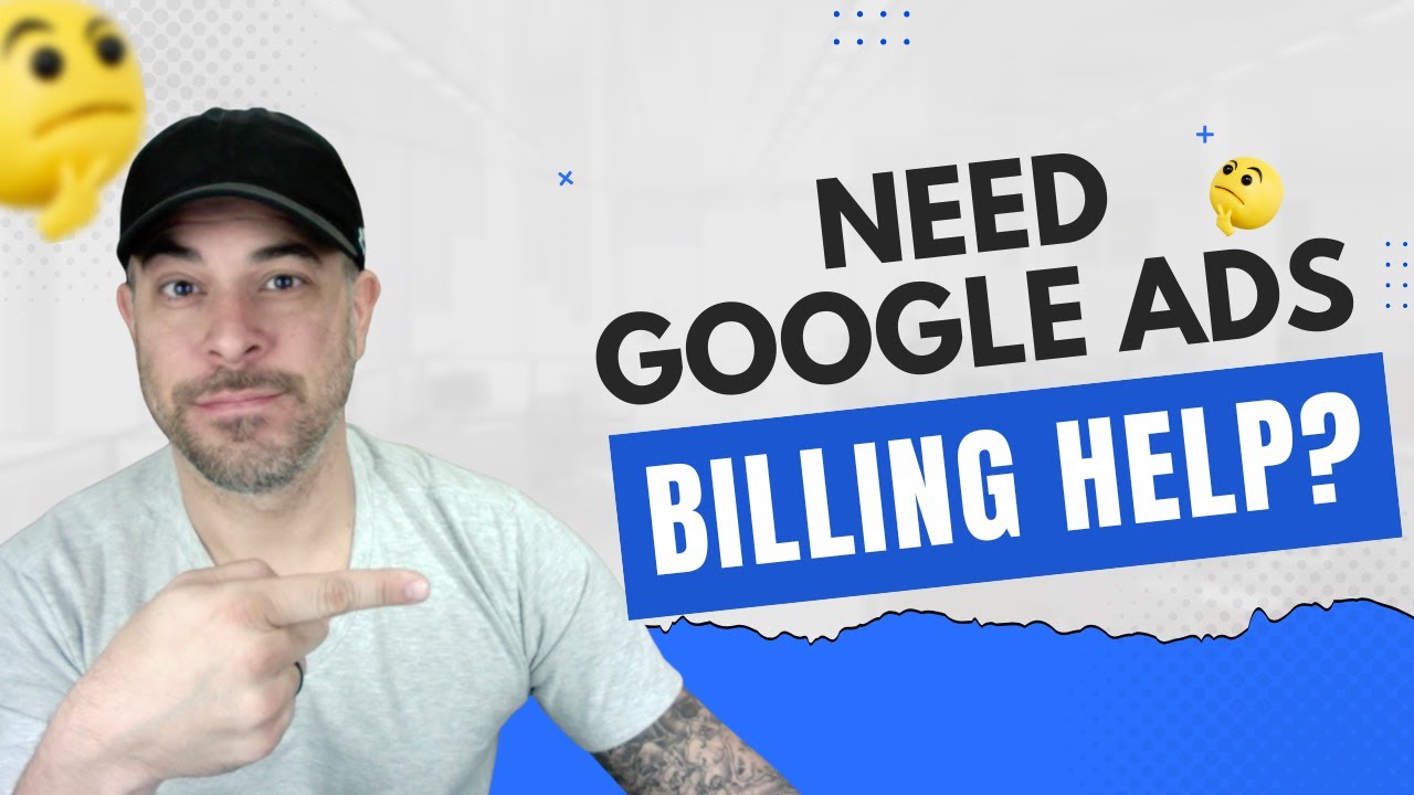 Google Ads Billing Explained - YouTube