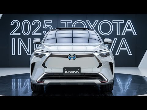 Next-Gen 2025 Toyota Innova: Sleek Design, Powerful Performance - YouTube