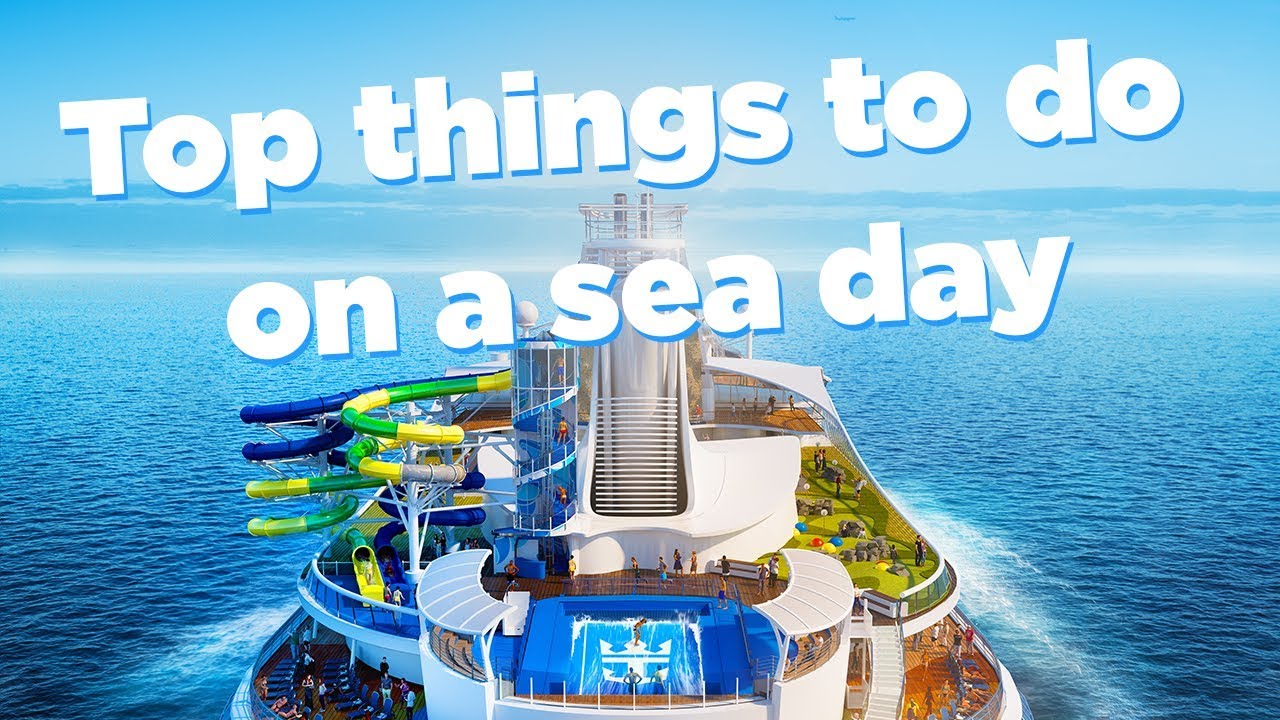 Top things to do on a sea day - YouTube