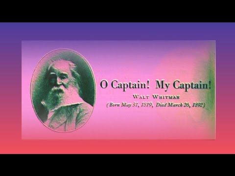 O Captain! My Captain! by Walt Whitman - YouTube