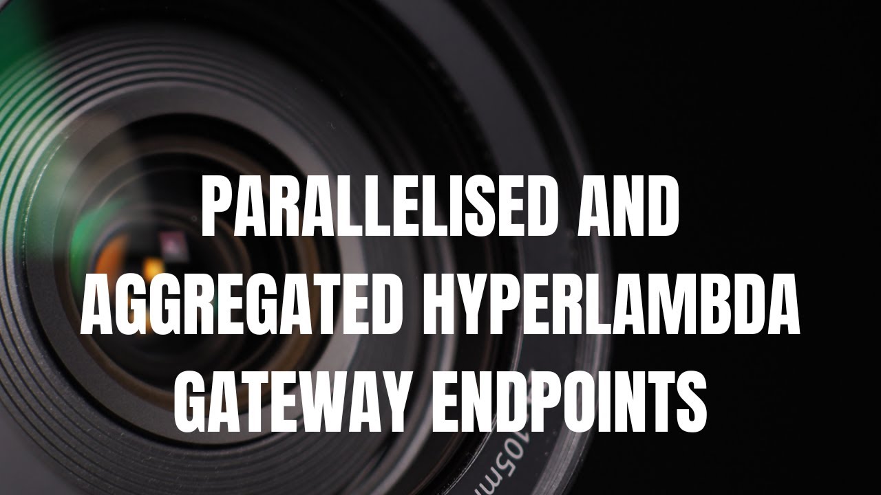 Dynamically Aggregated Hyperlambda Gateway endpoints - YouTube