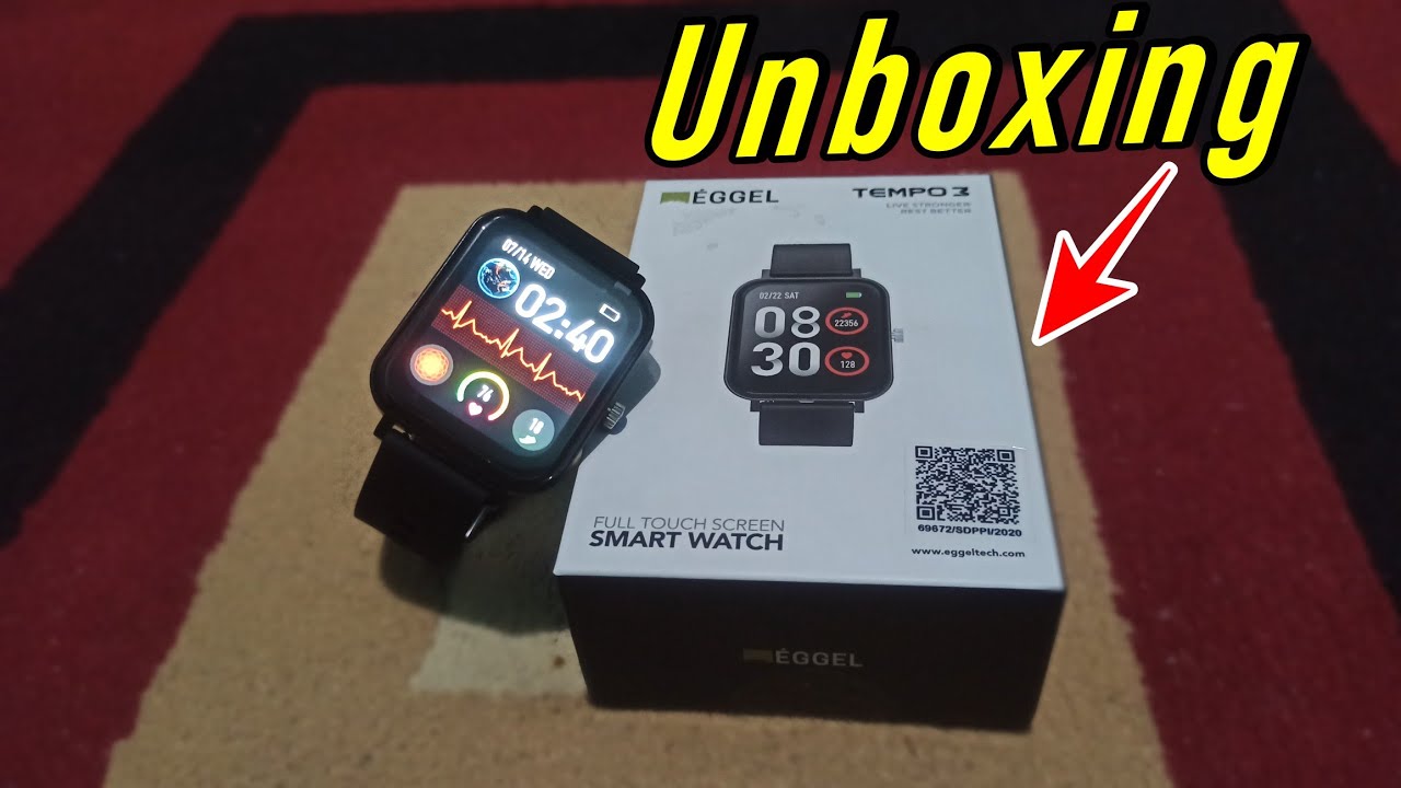 🔴Barang Baru😁!!! UNBOXING SMART WATCH EGGEL TEMPO 3 - YouTube
