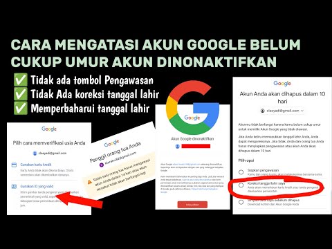 Mengatasi akun google Belum cukup Umur dinonaktifkan dalam 14 Hari