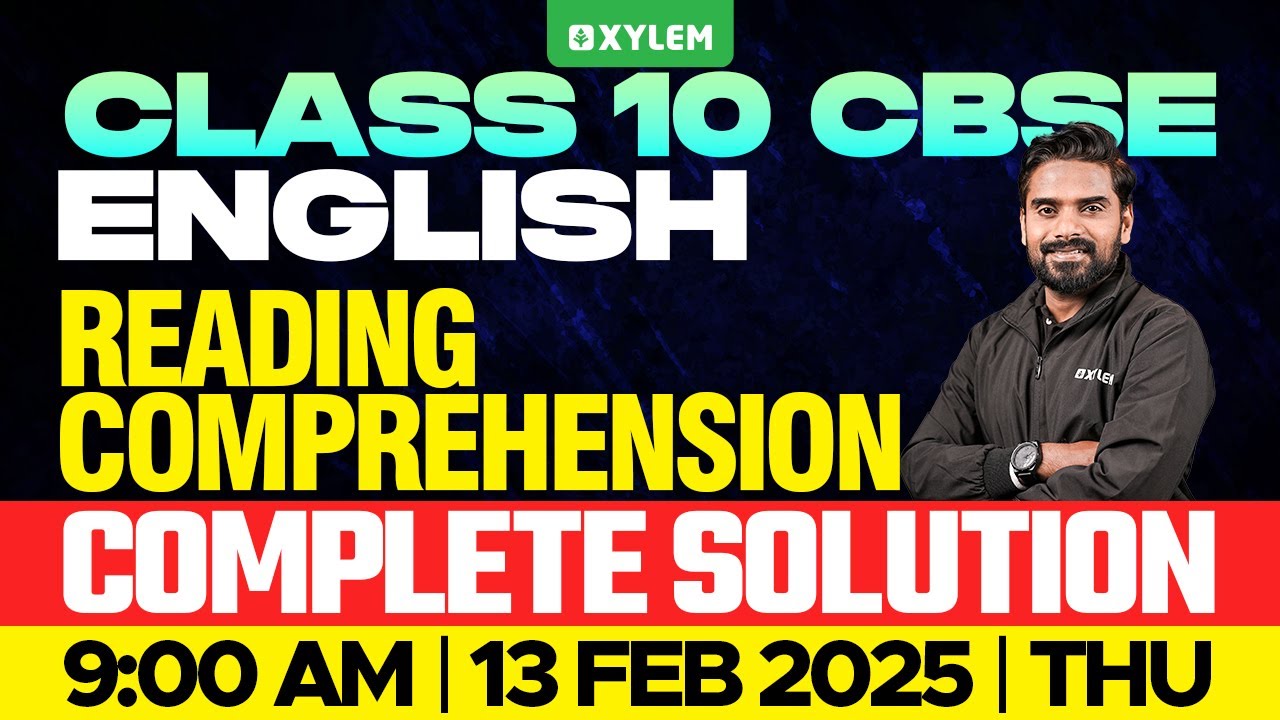Class 10 CBSE English | Reading Comprehension | Complete Solution ...