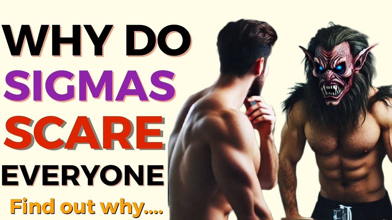 Why Do Sigma Males Scares Everyone Around Them | Stoicism | Psychology ...