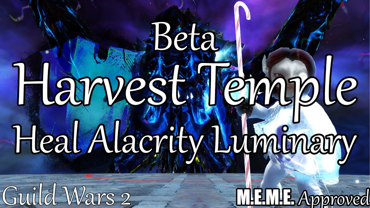 GW2: Heal Alacrity Luminary - Harvest Temple (BETA) - YouTube