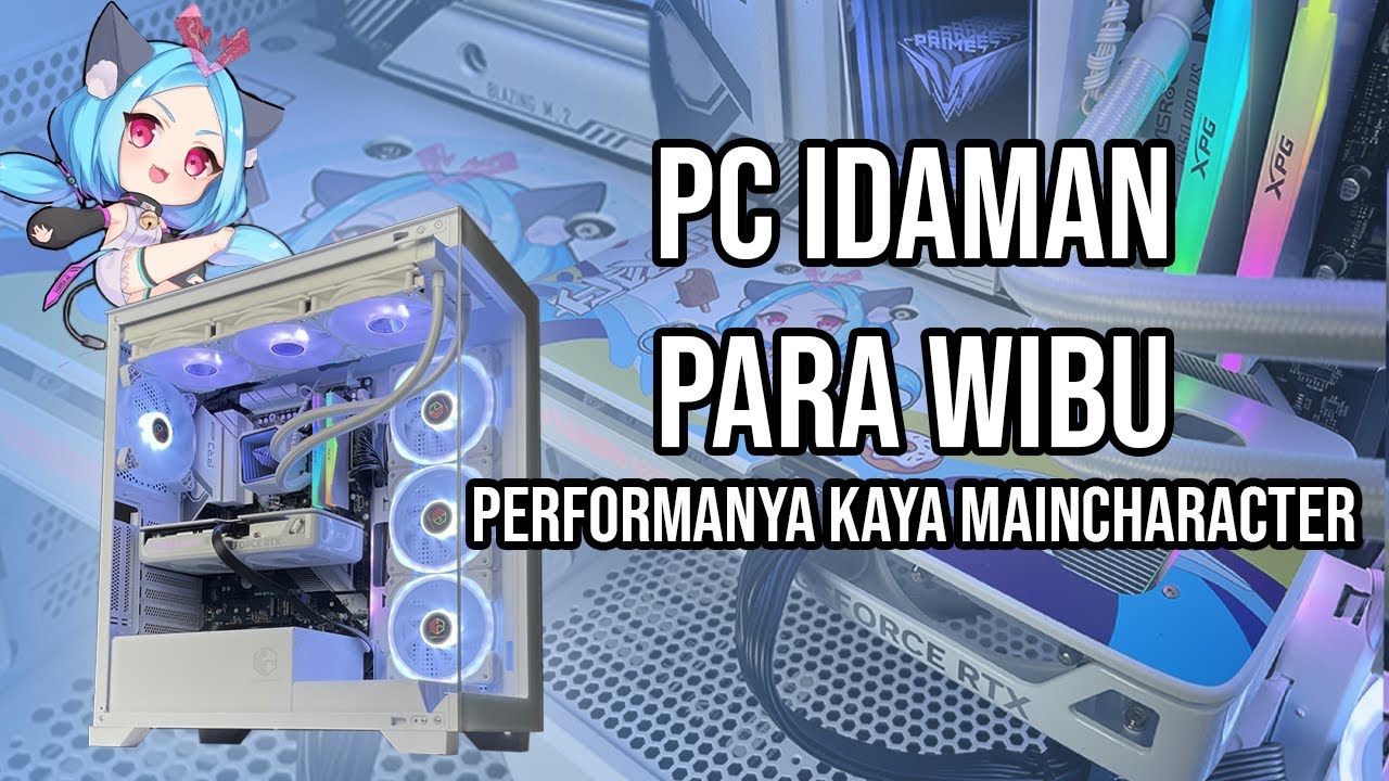 PC Tema Anime ? ini nih si imut yang pake Ryzen 5 7500F + RTX 4060 ...