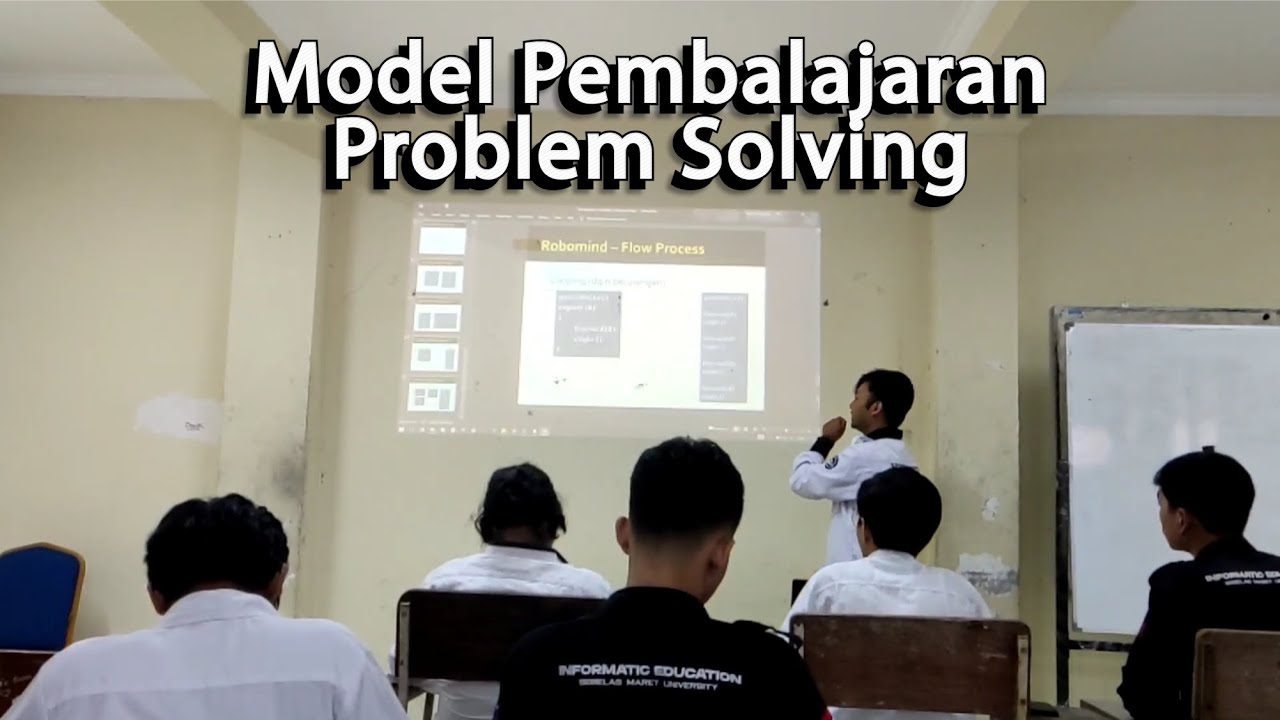 Simulasi Model Pembelajaran Problem Solving - YouTube