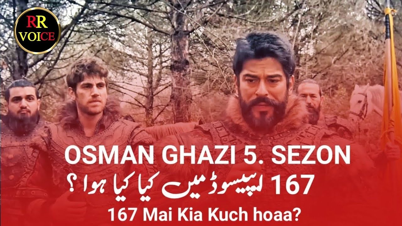 Osman Series Updates ! Episode 167 Explained By by Riaz Rasheed Daily ...