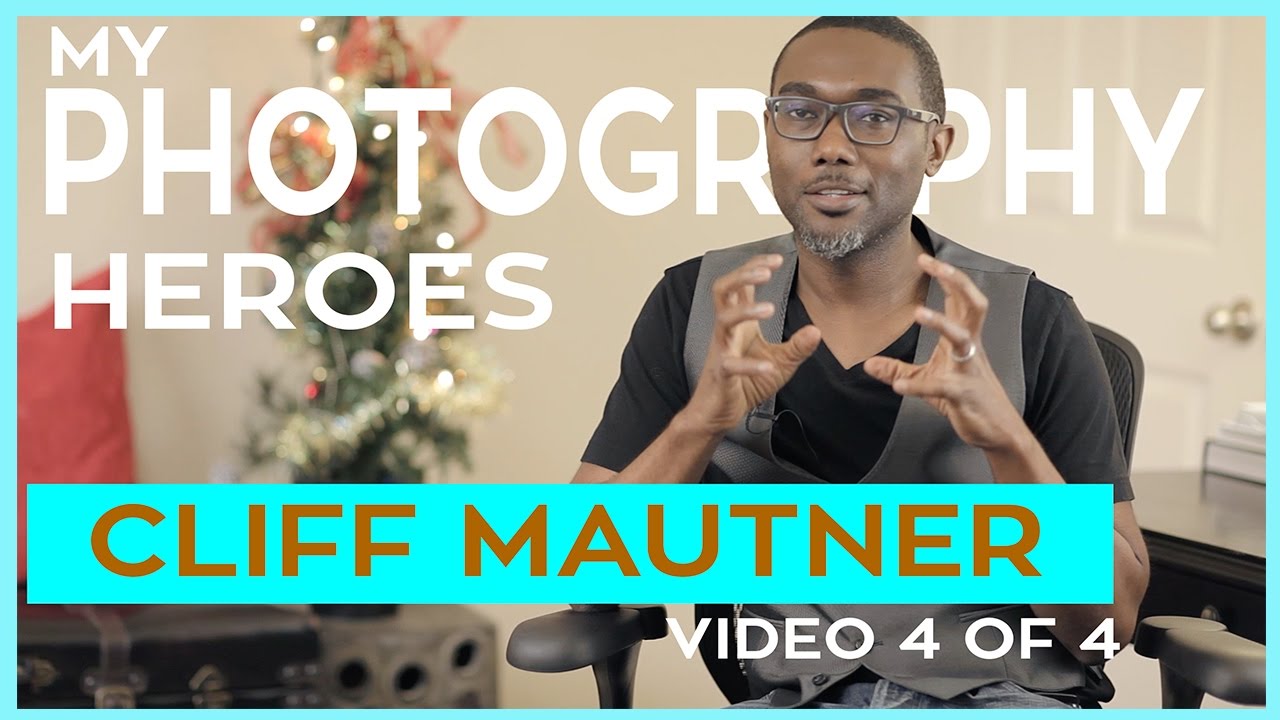 My Photography Heroes Video 4 of 4 | Cliff Mautner - YouTube