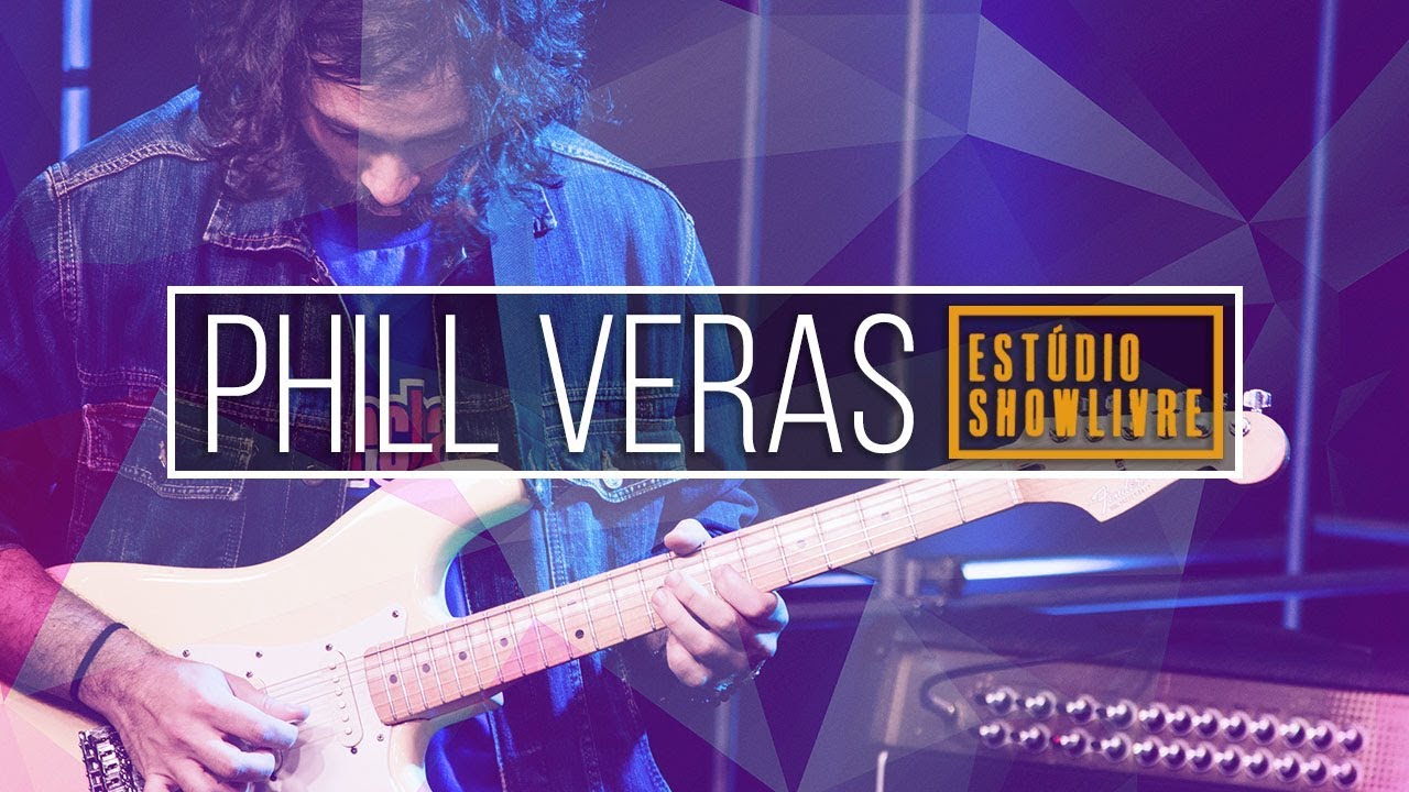 Phill Veras - Falsa Canção Sã - ao vivo no Estúdio Showlivre 2018 - YouTube