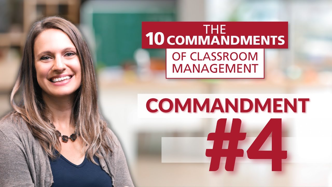 Classroom Management Commandment #4 - YouTube