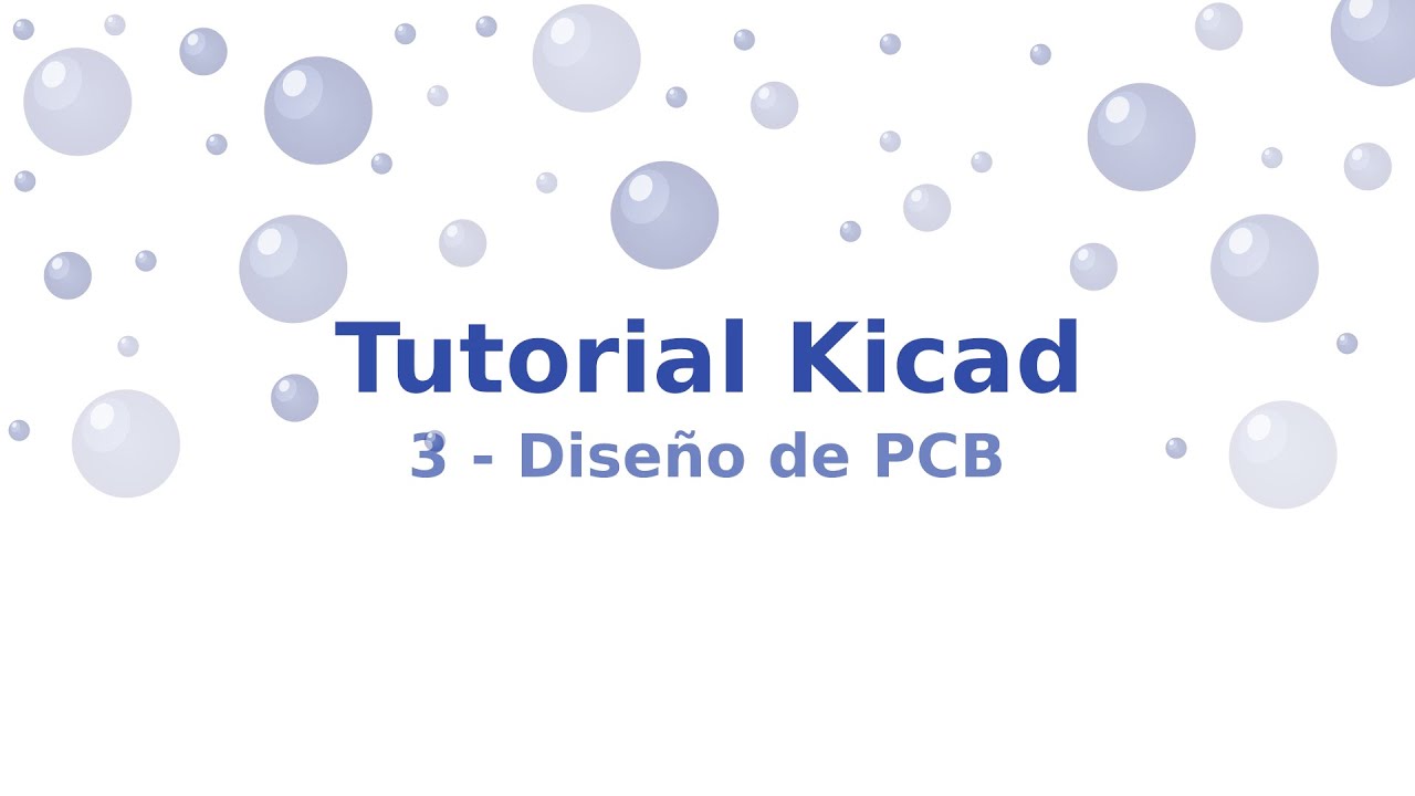 tutorial kicad 3 - diseño de PCB - YouTube