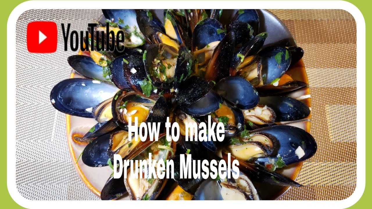 How to make Drunken Mussels - YouTube