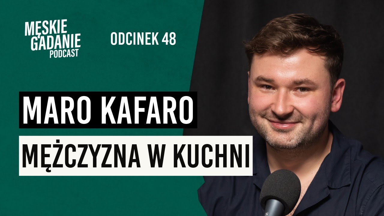 Mężczyzna w kuchni - Maro Kafaro (Odc. 48) - YouTube