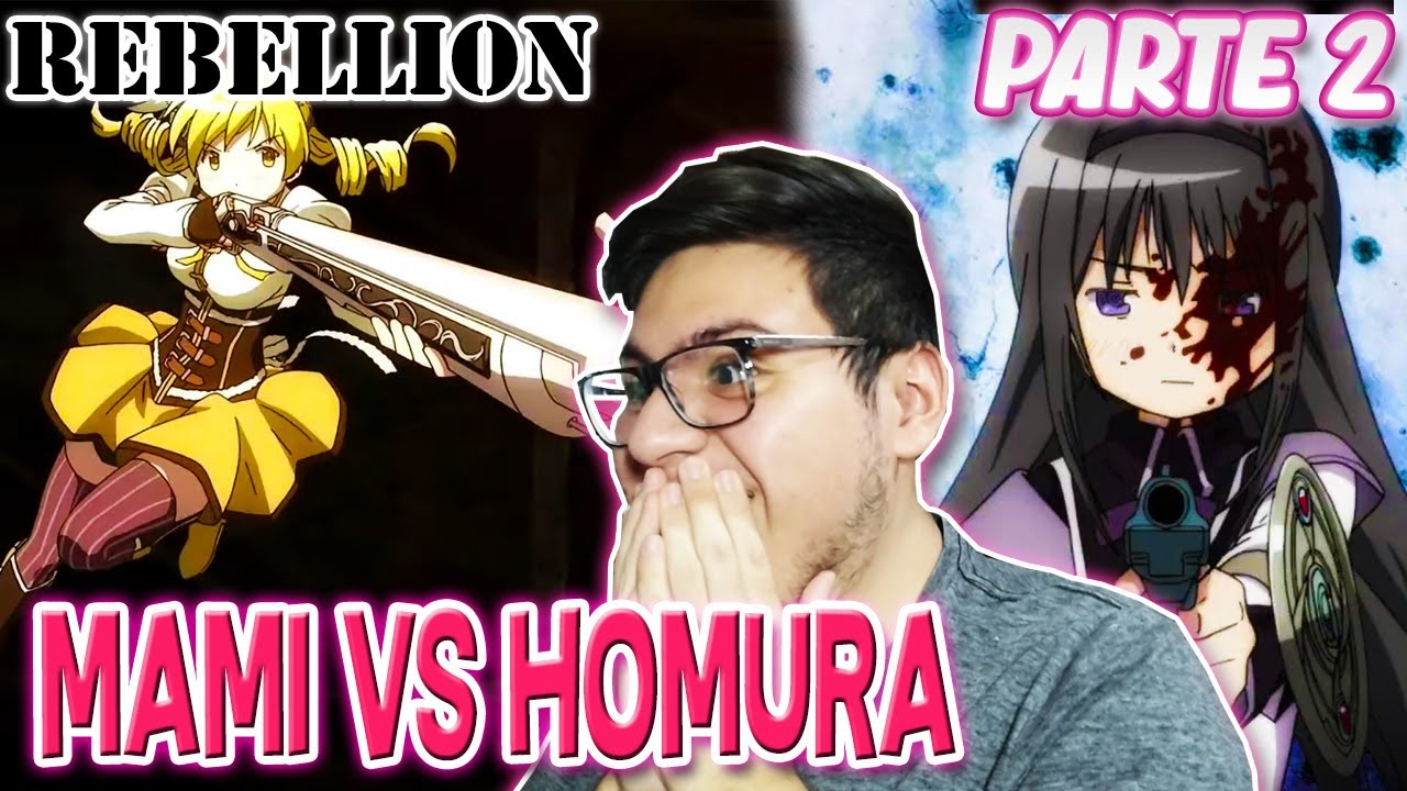 AKEMI HOMURA VS MAMI TOMOE | Puella Magi Madoka Magica: Hangyaku no ...