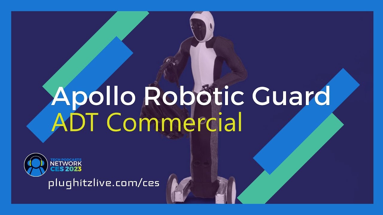 Apollo brings full automation to ADT's commercial offerings @ CES 2023 ...