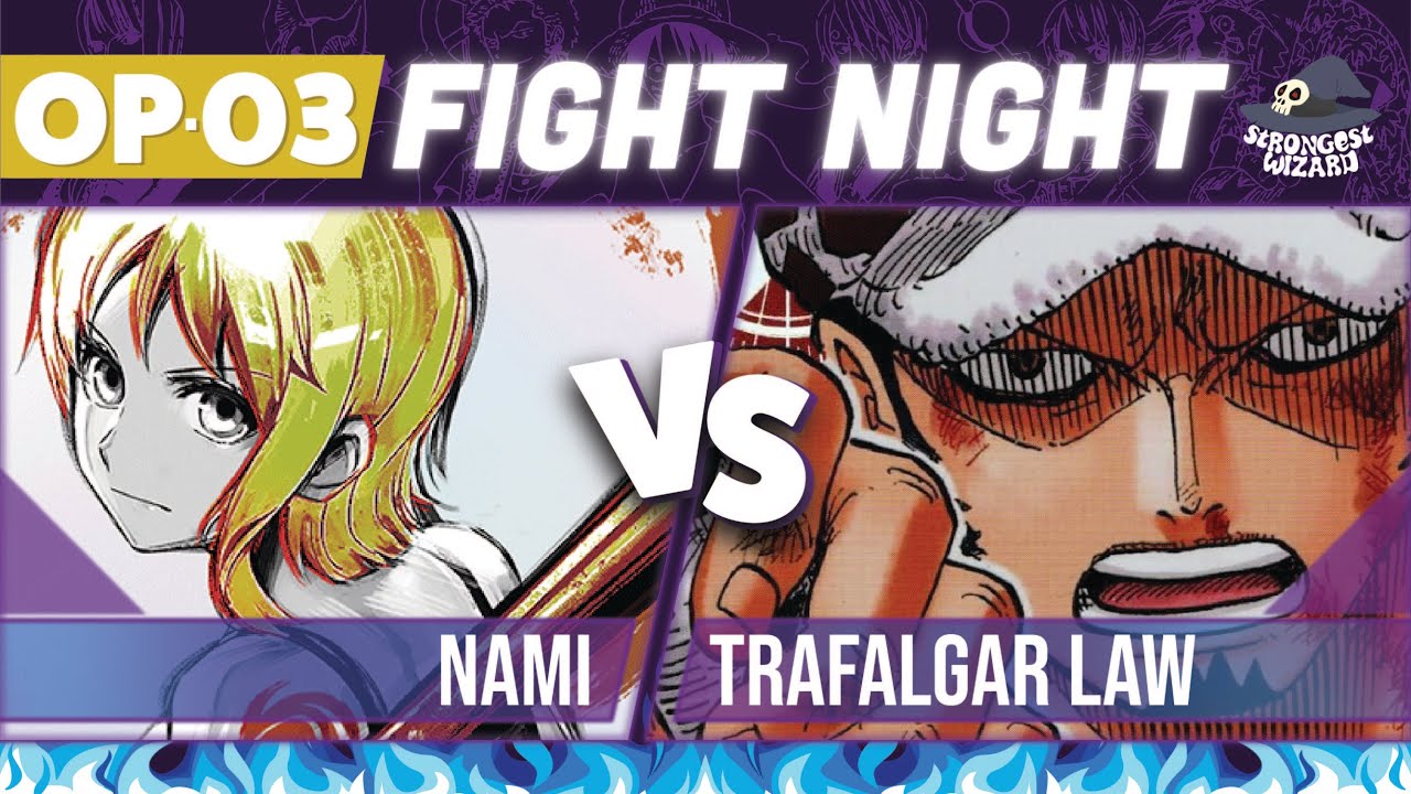 Nami vs Trafalgar Law : One Piece Card Game : OP03 Match - YouTube