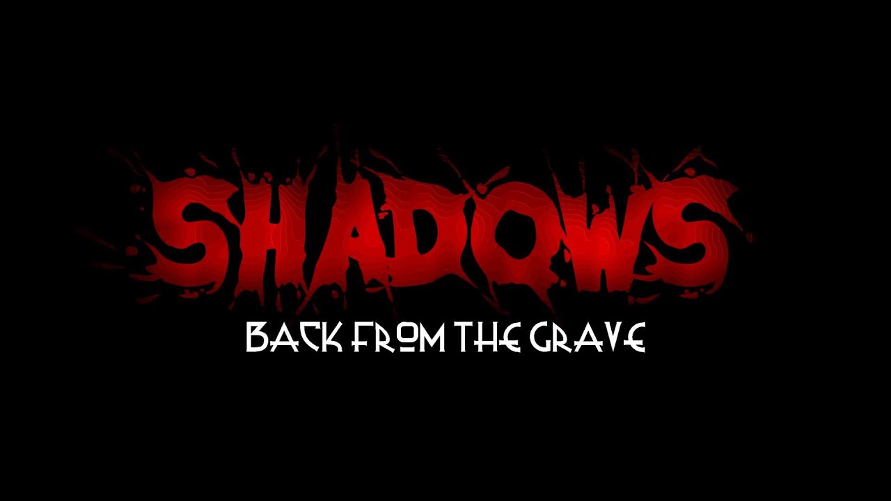SHADOWS - BACK FROM THE GRAVE (TEASER) 2024 - YouTube