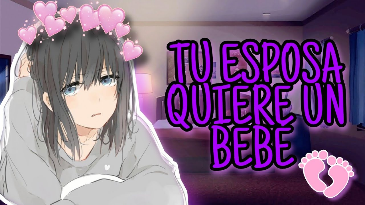 Tu esposa quiere un bebé |Asmr Roleplay | Yuli Asmr ️ - YouTube