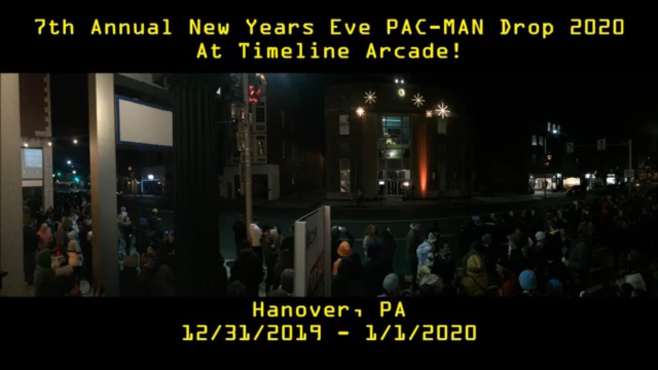 7th Annual New Years Eve PAC-MAN Drop 2020 At Timeline Arcade! Hanover ...