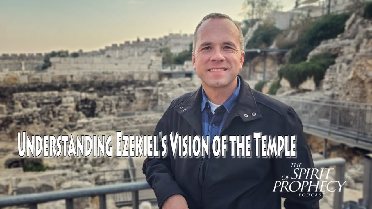 Understanding Ezekiel's Vision of the Temple - YouTube