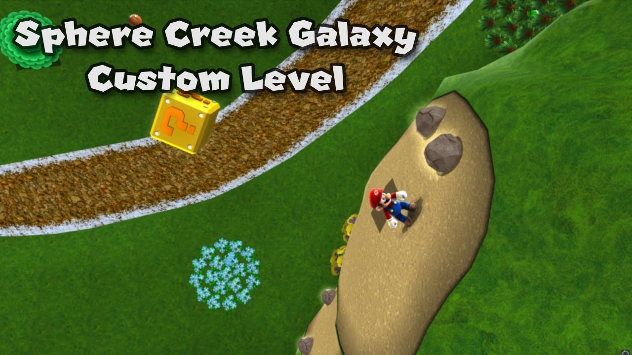 Super Mario Galaxy 2 Custom Level: Sphere Creek Galaxy - YouTube