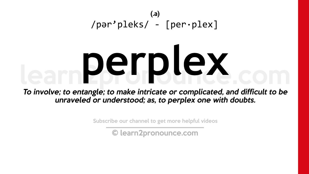 How To Pronounce Perplex English Pronunciation YouTube how-to-pronounce-perplex-english-pronunciation-youtube