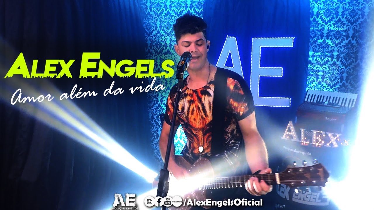 ALEX ENGELS-AMOR ALÉM DA VIDA - YouTube