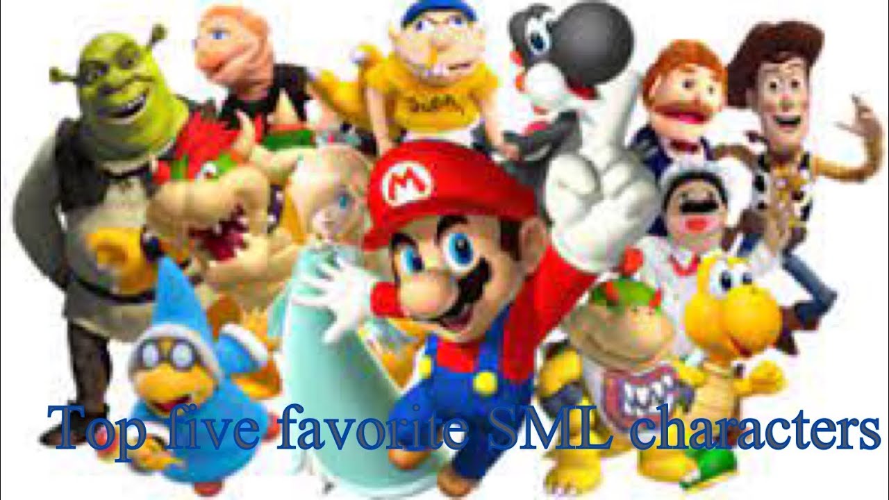 My top five favorite SML characters - YouTube