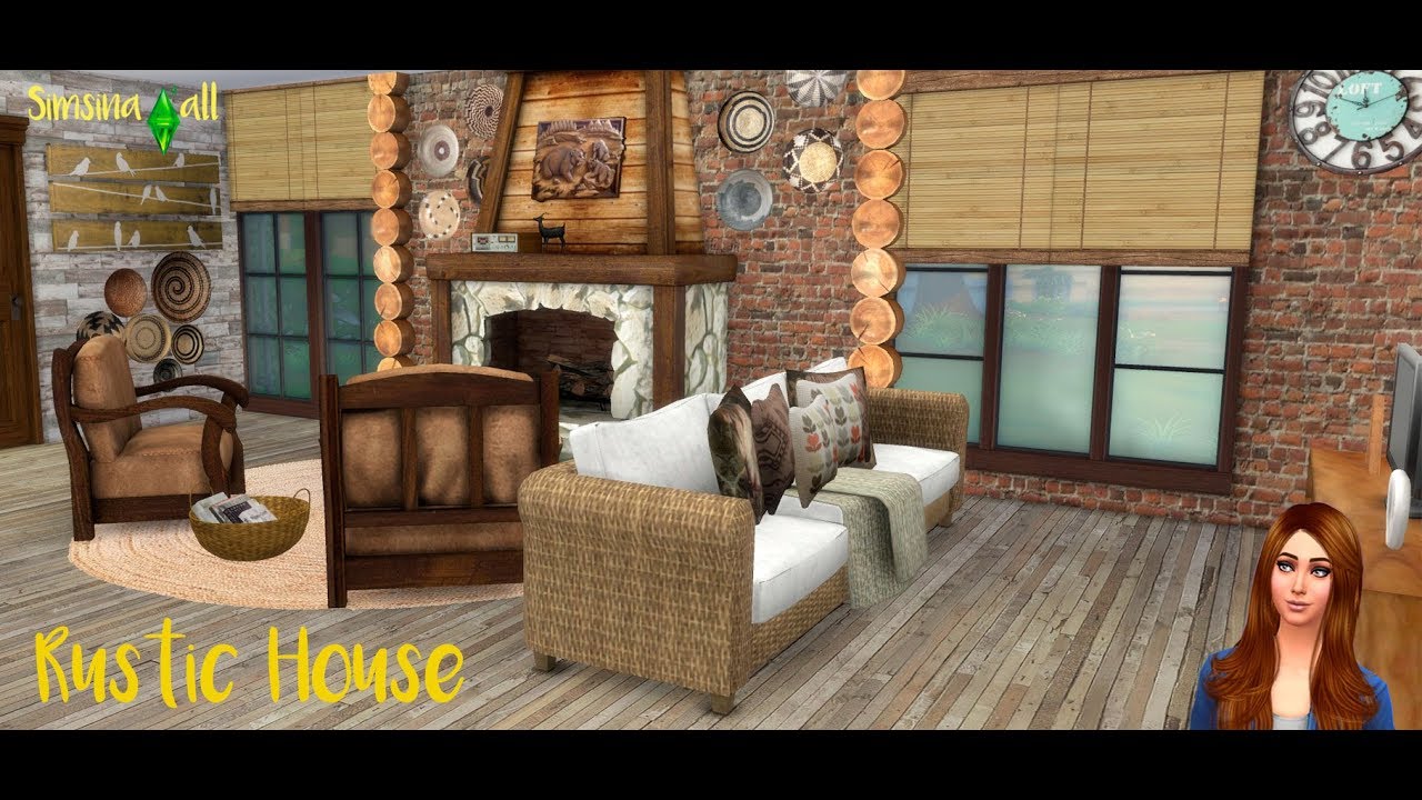 The Sims 4 - Speed Build - Rustic House + Download (Casa Rustica) - YouTube