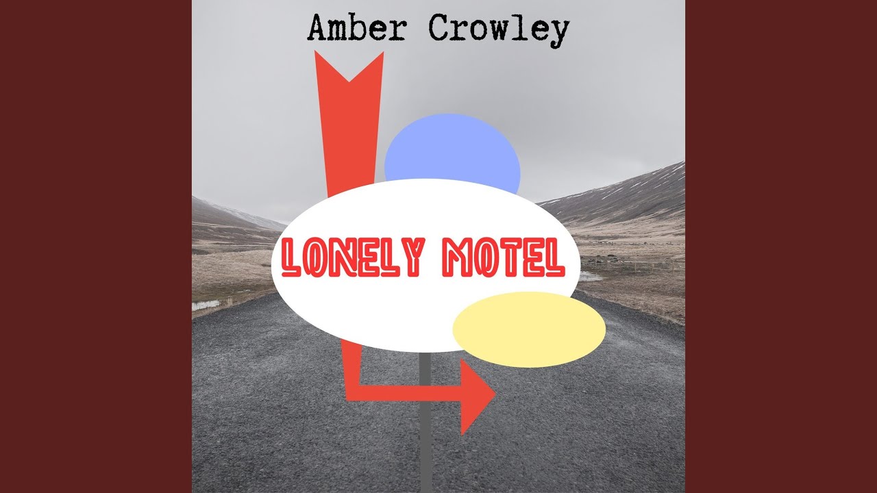 Lonely Motel - YouTube