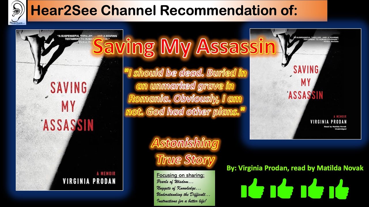 Suspenseful True Story - Saving My Assassin by Virginia Prodan and read ...
