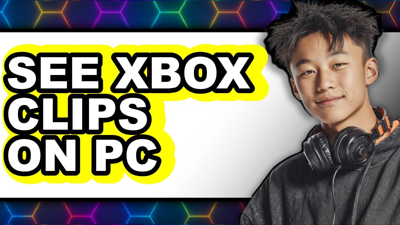 How to See Xbox Clips on Pc (easy Method) - YouTube