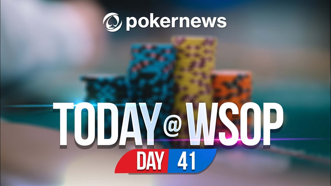 WSOP 2021 | DAY 2 OF MAIN EVENT IS UNDERWAY! |Update Day 41 | Videos ...