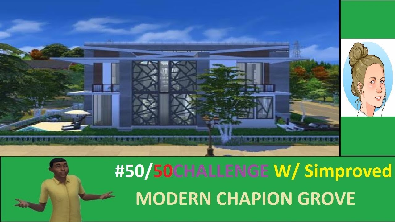 Sims 4 #5050Challenge - Modern Champion Grove [Collab w/ Simproved ...