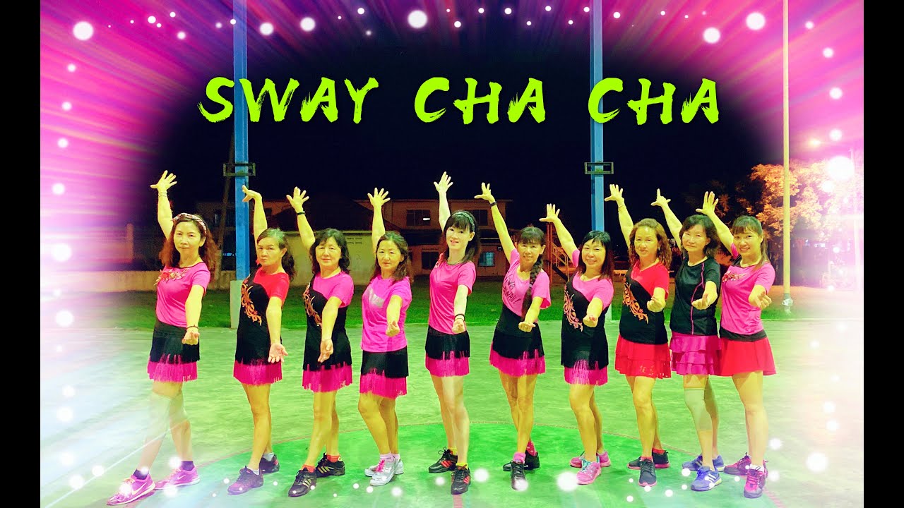 🌸18/12/2019～SWAY CHA CHA【舞之悦康乐舞蹈班】 - YouTube
